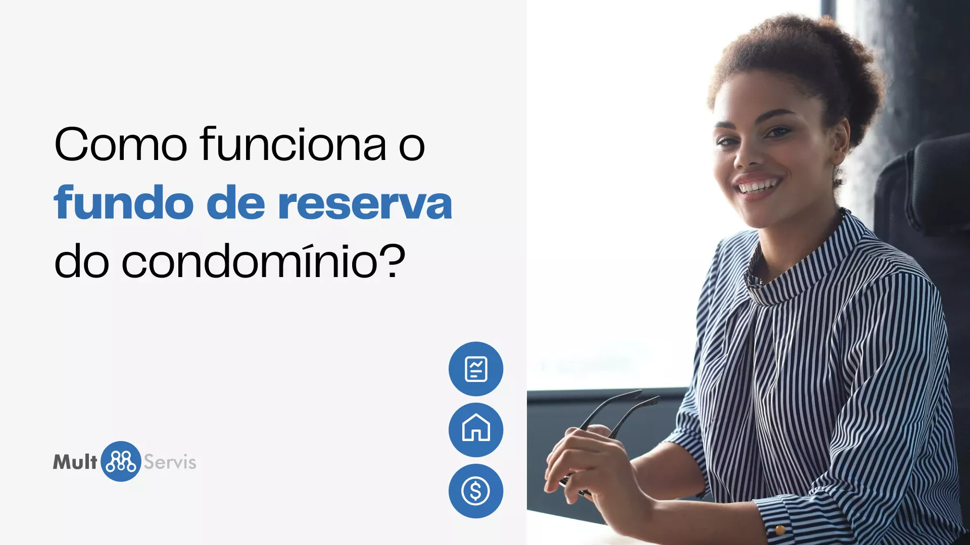 Como funciona o fundo de reserva do condomínio?
